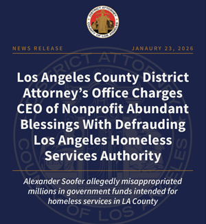 Los Angeles County DA Charges CEO of Nonprofit Abundant Blessings of ...